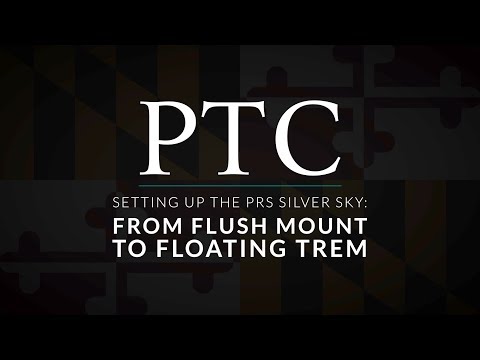 Silver Sky Setup: Flush Mount to Floating Trem | PRS Guitars