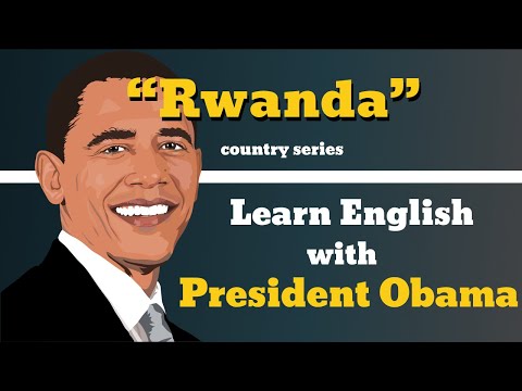 How to pronounce Rwanda in English ? - Learn English With President Obama - Big Subtitle