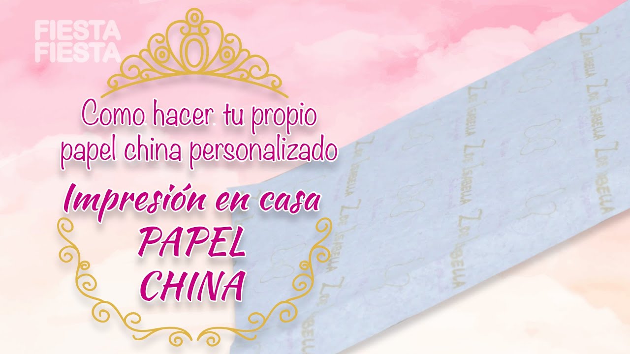 Como imprimir papel china o papel seda personalizado en casa - Impresión para eventos y negocio