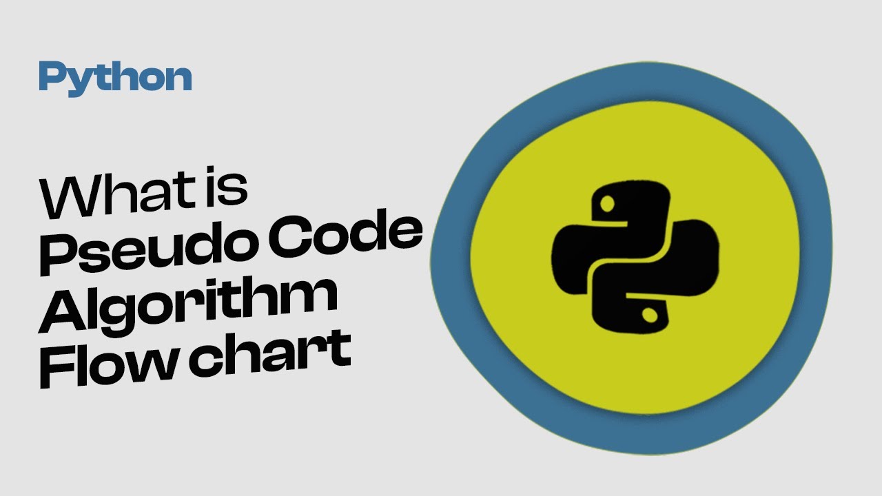 Pseudo Code, Algorithm, Flow chart, Documentation in Python, Python, Olevel