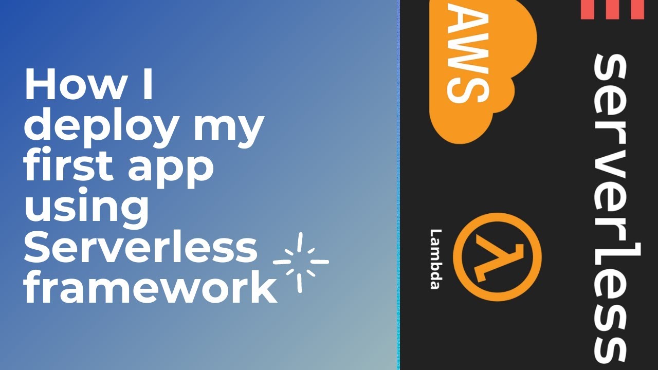 Deploying your first application with aws lambda and serverless framework
