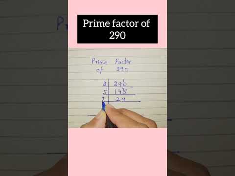 prime factor of 290 #viral #youtube #youtubeshorts #maths #2024