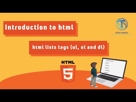 07 - HTML lists tags ordered unordered and definition lists (ol, ul, li, dl, dt and dd tags)