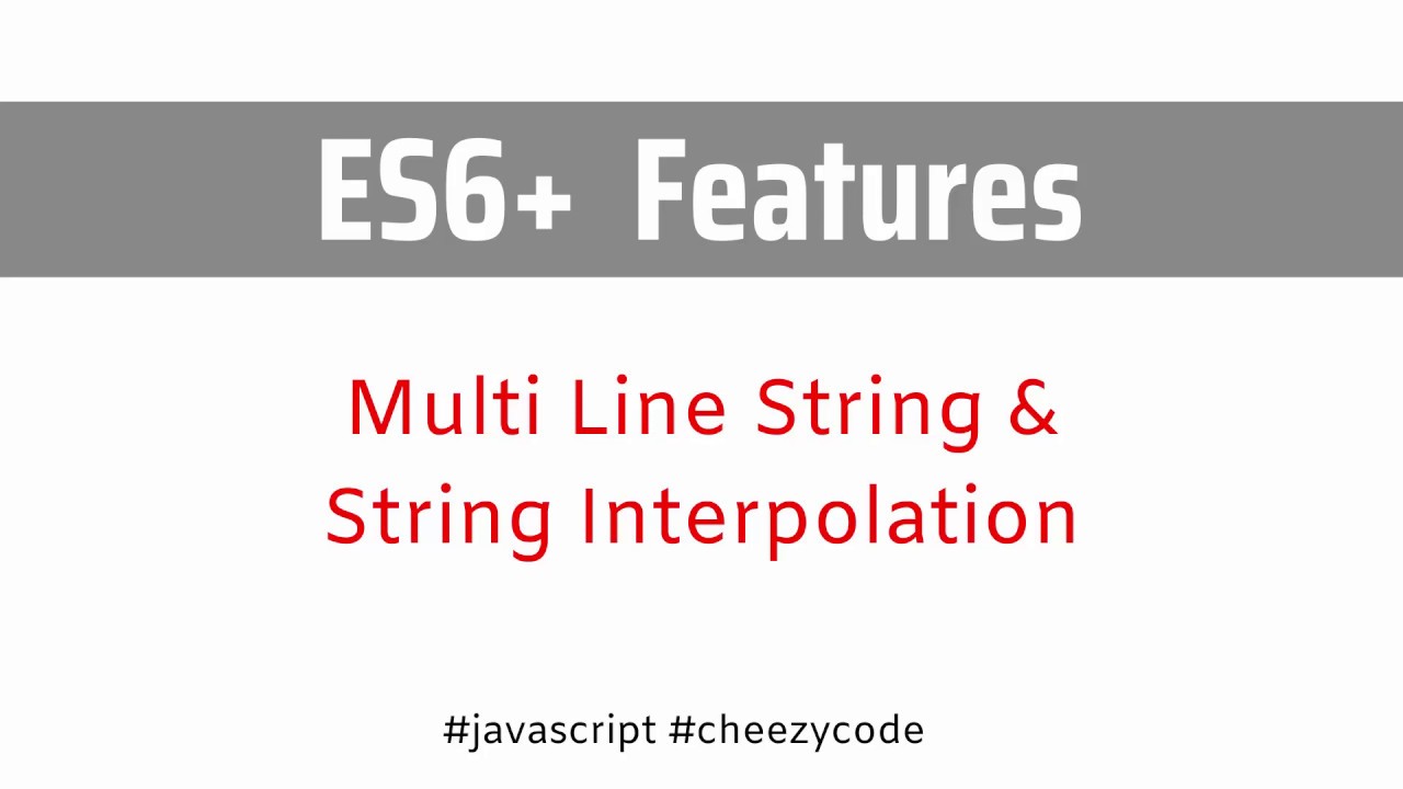 String Interpolation JavaScript | ES6 Features JavaScript Tutorial | In Hindi