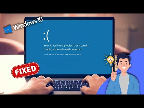 Clock Watchdog Timeout Error on Windows 10/11- How to Fix ?