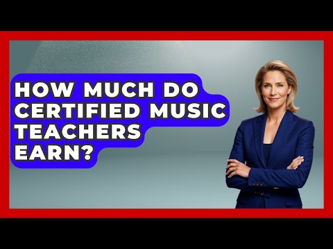 How Much Do Certified Music Teachers Earn? - Aspiring Teacher Guide