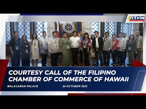 Courtesy Call of Filipino Chamber of Commerce of Hawaii 10/24/2022
