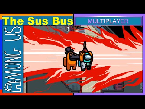 Steam Community :: Video :: The Sus Bus | Among Us | MULTIPLAYER