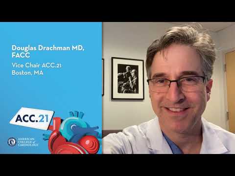 Dr. Drachman Provides Overview of ACC.21 Late-Breaking Clinical Research