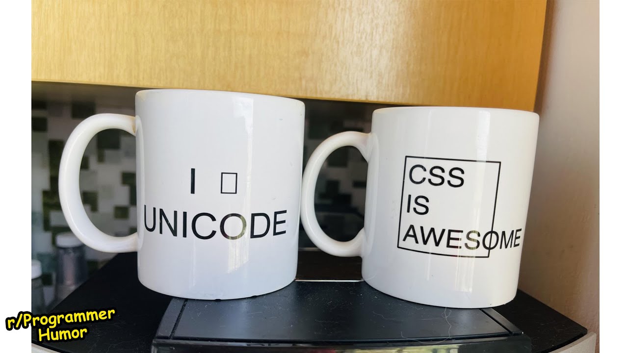 I □ UNICODE || Funny Programming Memes (r/ProgrammerHumor)