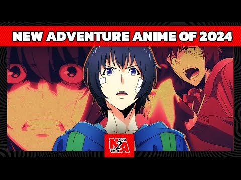 Top 10 Best New Adventure Anime of 2024 (so far)