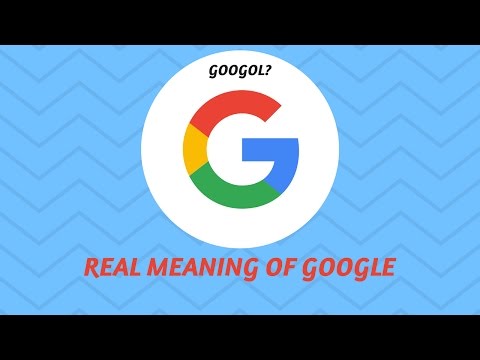 What is the Real Meaning of Google