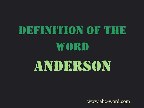 Definition of the word "Anderson"