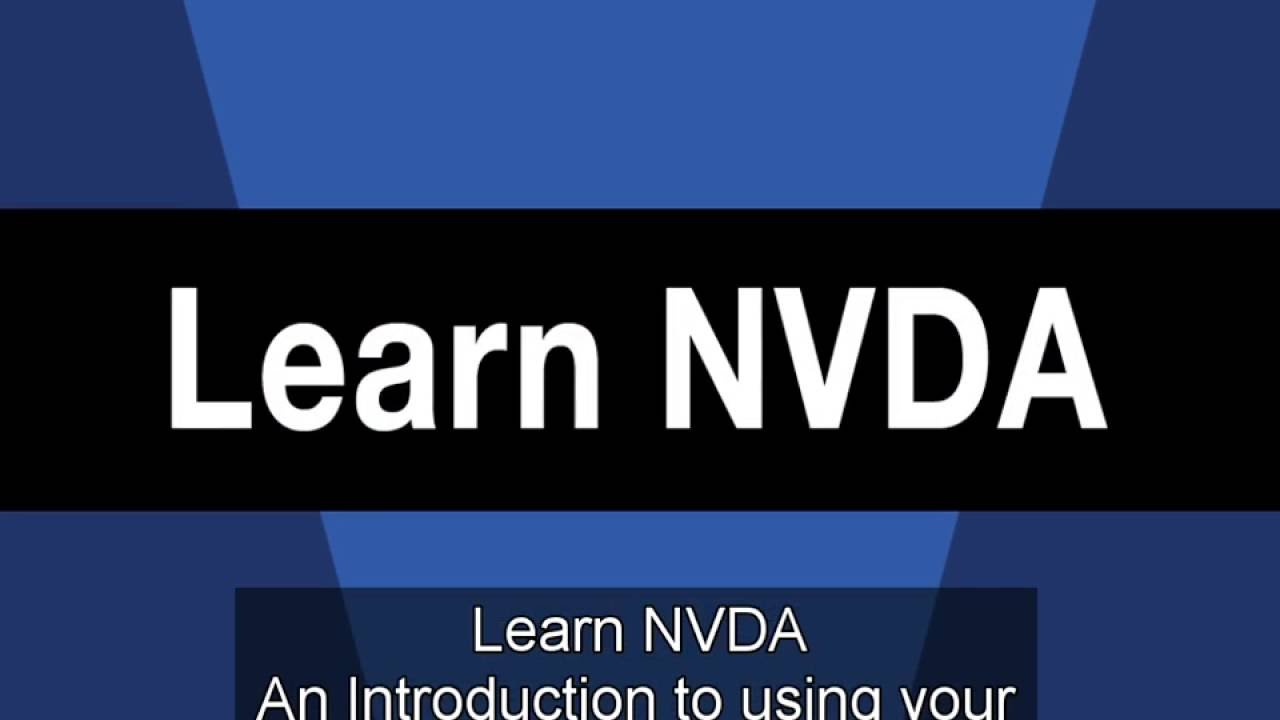 Learn NVDA: Windows Basics, Part 2