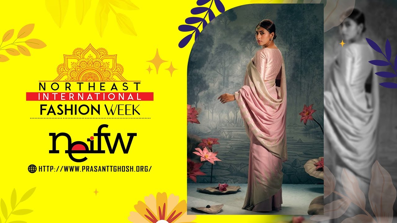 SAREES IN STYLE /Designer RUPU BARUA Showcased @NEIFW -S6 #sareefashionista