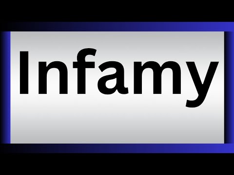 How To Pronounce Infamy | What Is The Meaning Of Infamy