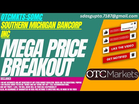 MEGA PRICE BREAKOUT : SOMC STOCK ANALYSIS | SOUTHERN MICHIGAN BANCORP INC STOCK