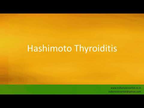 Pronunciation of the word(s) "Hashimoto Thyroiditis".