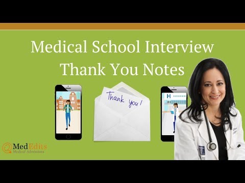 Medical School Interview Thank You Letters