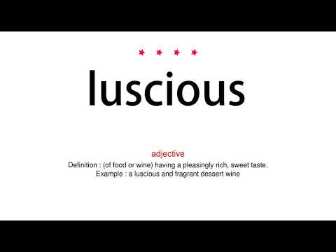 How to pronounce luscious - Vocab Today