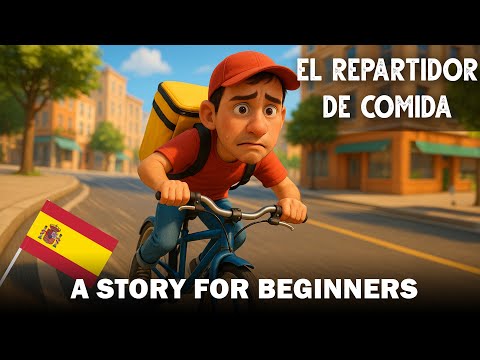 Spanish Short Story for Beginners - I'M A Food Delivery Guy.