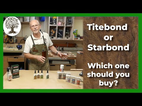 CA glue, TiteBond or StarBond, which one should you buy?