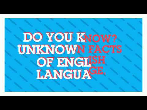 Five unknown and interesting facts about English language.Do you know? Unknown facts of English.