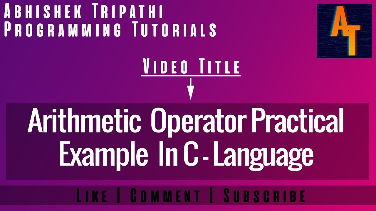 Arithmetic Operator Practical  Part-14 # arithmetic operators in c # Operators in C