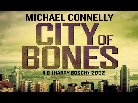CITY OF BONES #8 Harry Bosch | Michael Connelly, 2002 | FULL English audiobook | 2 subtitles