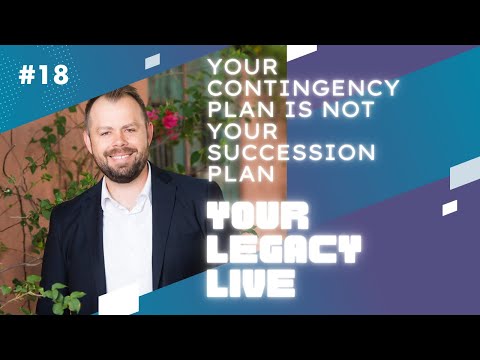 A misconception: Your contingency plan is not your succession plan.