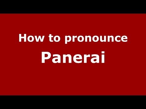 How to pronounce Panerai (Italian/Italy) - PronounceNames.com
