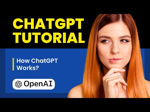 How To Use Chat GPT by OpenAI: A Tutorial For Beginners