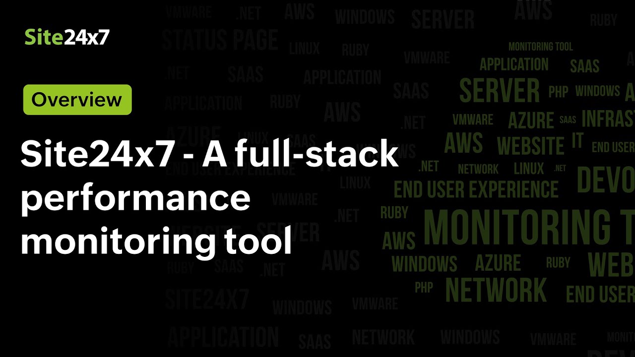 Site24x7 - The Full-stack Performance Monitoring Solution for DevOps and IT Operations.