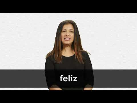 How to pronounce FELIZ in Latin American Spanish
