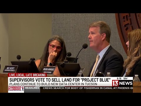 Pima County Board of Supervisors approve land deal for ‘Project Blue’ data center
