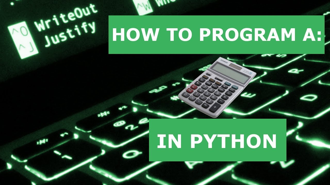 How to Program: A Simple Calculator in Python
