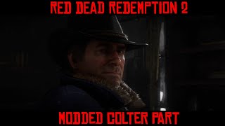 Modded RDR2 Colter Sequence at Red Dead Redemption 2 Nexus - Mods and ...