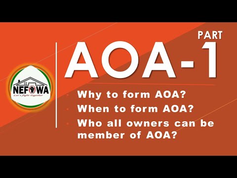 NEFOWA | AOA SERIES- Part 1 | AWARENESS FOR AOA | Why, When & who can form | By Adv. Prashant Kanha