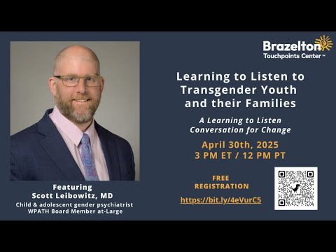 Learning to Listen Spring 2025 Ep. 3 -- Learning to Listen to Transgender Youth and their Families