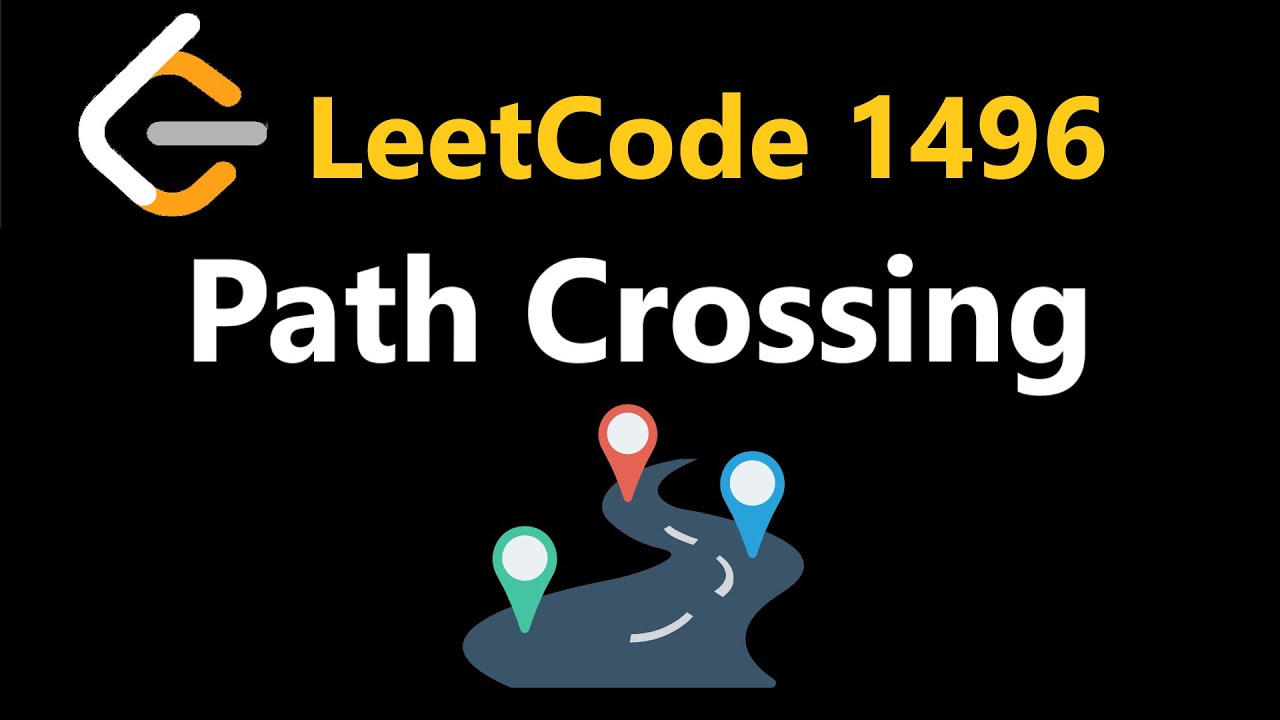 Path Crossing - Leetcode 1496 - Python