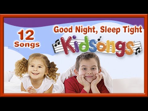Good Night Sleep Tight | The Unicorn Song | Lullaby video | Kidsongs | Baby Songs | PBS Kids