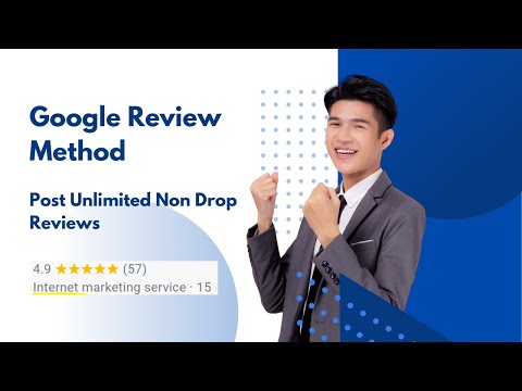 Google Review Method | Post Unlimited Non Drop Permanent GMB Reviews | Local Business Review