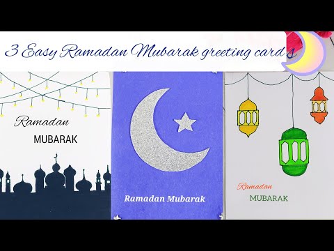 3 Easy Ramadan Mubarak greeting cards/Easy Greeting card making ideas for Ramadan/DIY Ramadan card
