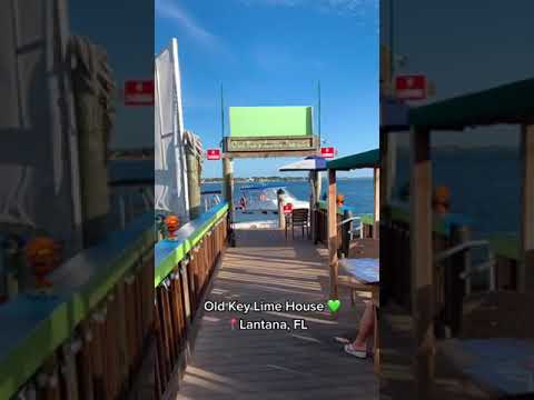 Palm Beach Waterfront Restaurants - OLD KEY LIME HOUSE, LANTANA