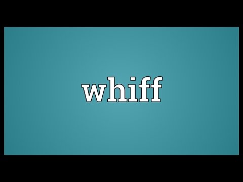 Whiff Meaning