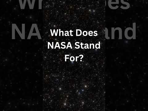 What Does NASA Stand For? @NASA @SpaceX @ElonMusk-FanZone #spaceexploration