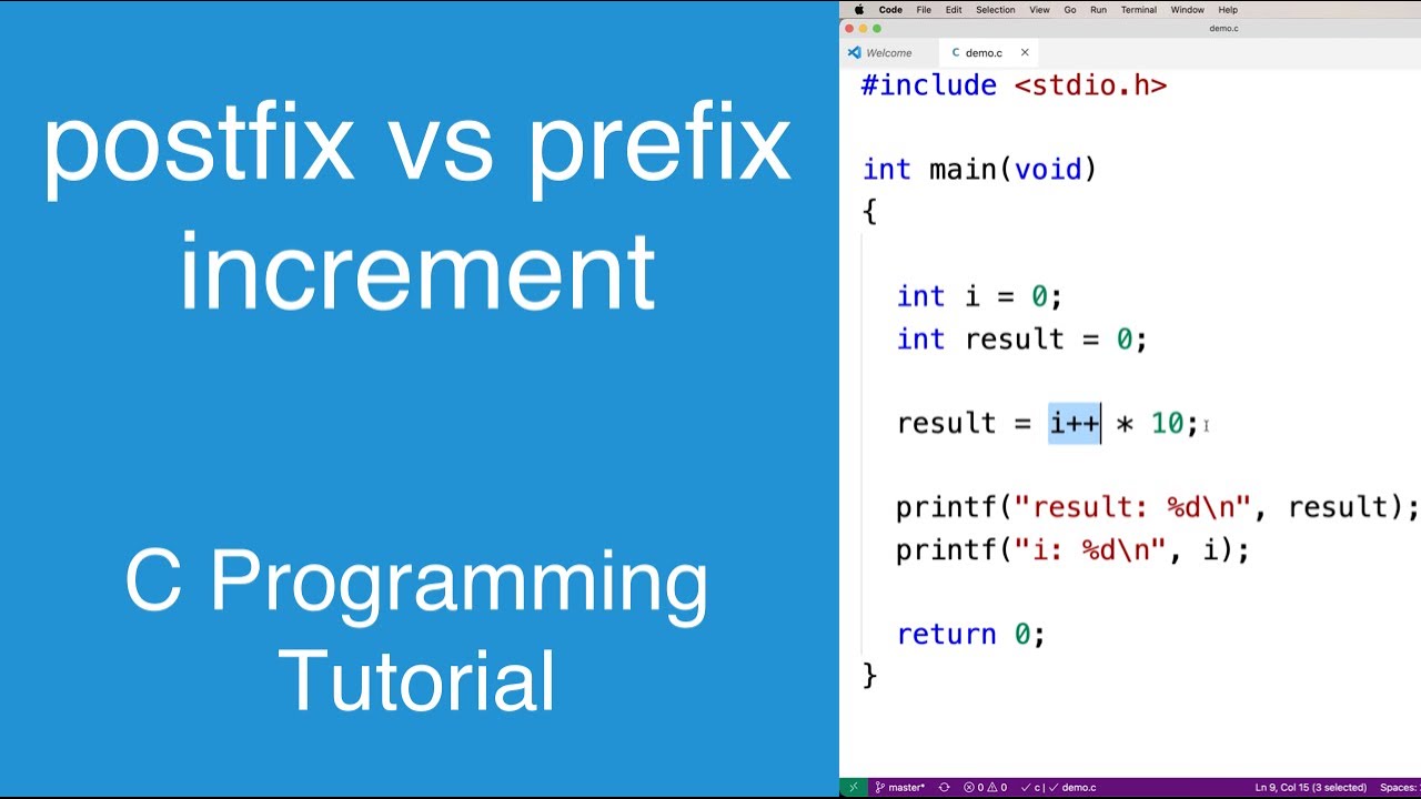 postfix vs. prefix increment operator | C Programming Tutorial