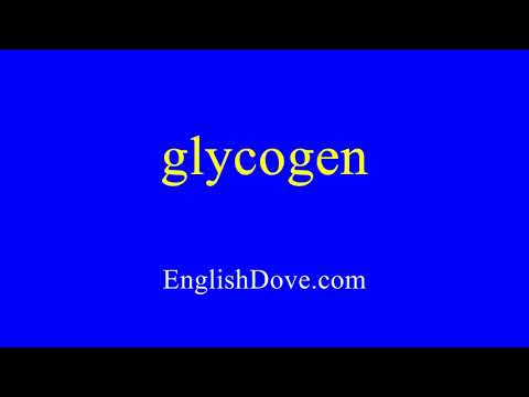 How to pronounce glycogen in American English