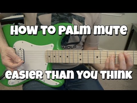 How to Palm Mute On Guitar