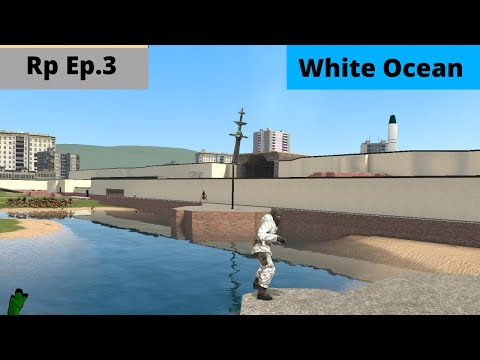 Steam Community :: Video :: White Ocean GMod Rp Ep.3 (The Invasion)